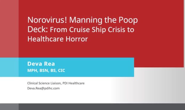 Norovirus! Manning the Poop Deck: From Cruise Ship Crisis to Healthcare ...