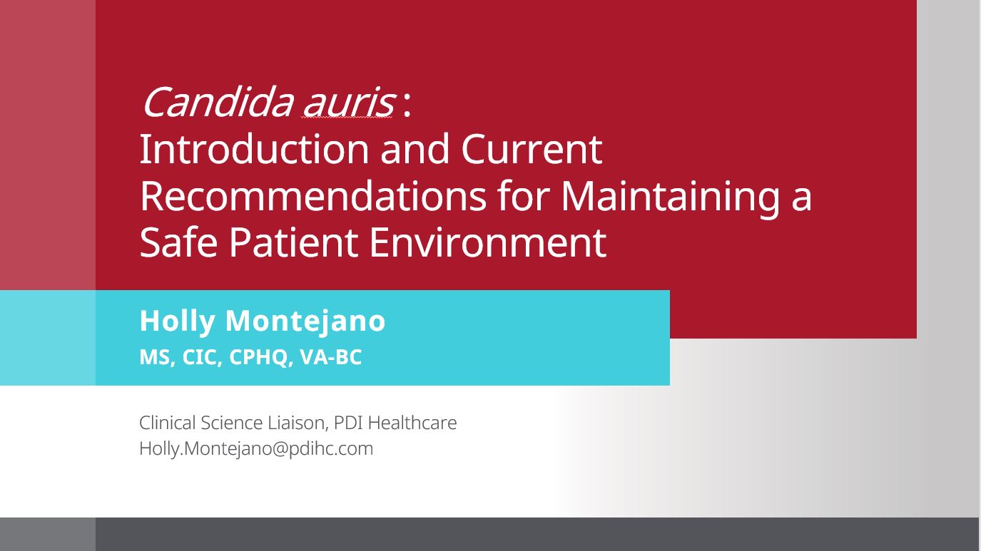 Candida auris: Introduction and Current Recommendations for Maintaining ...